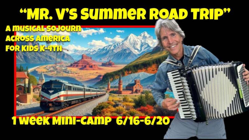Gorton Center - Lake Forest, IL - Mr. V's "Summer Road Trip" Performance